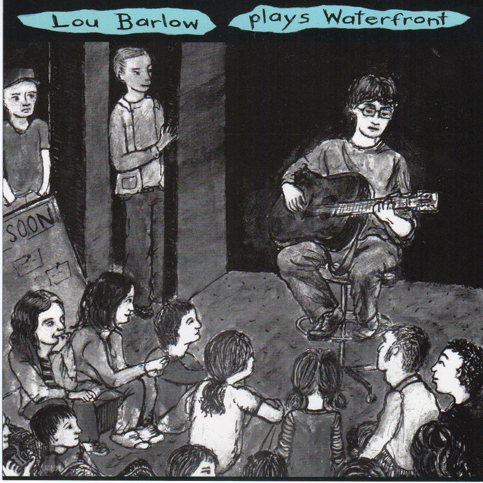 Lou Barlow plays Waterfront | Lou Barlow