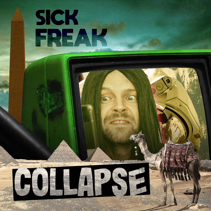 Sick Freak | Collapse No.9