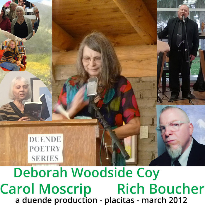 Deborah Coy, Rich Boucher, and Carol Moscrip - Three Poets Reading ...