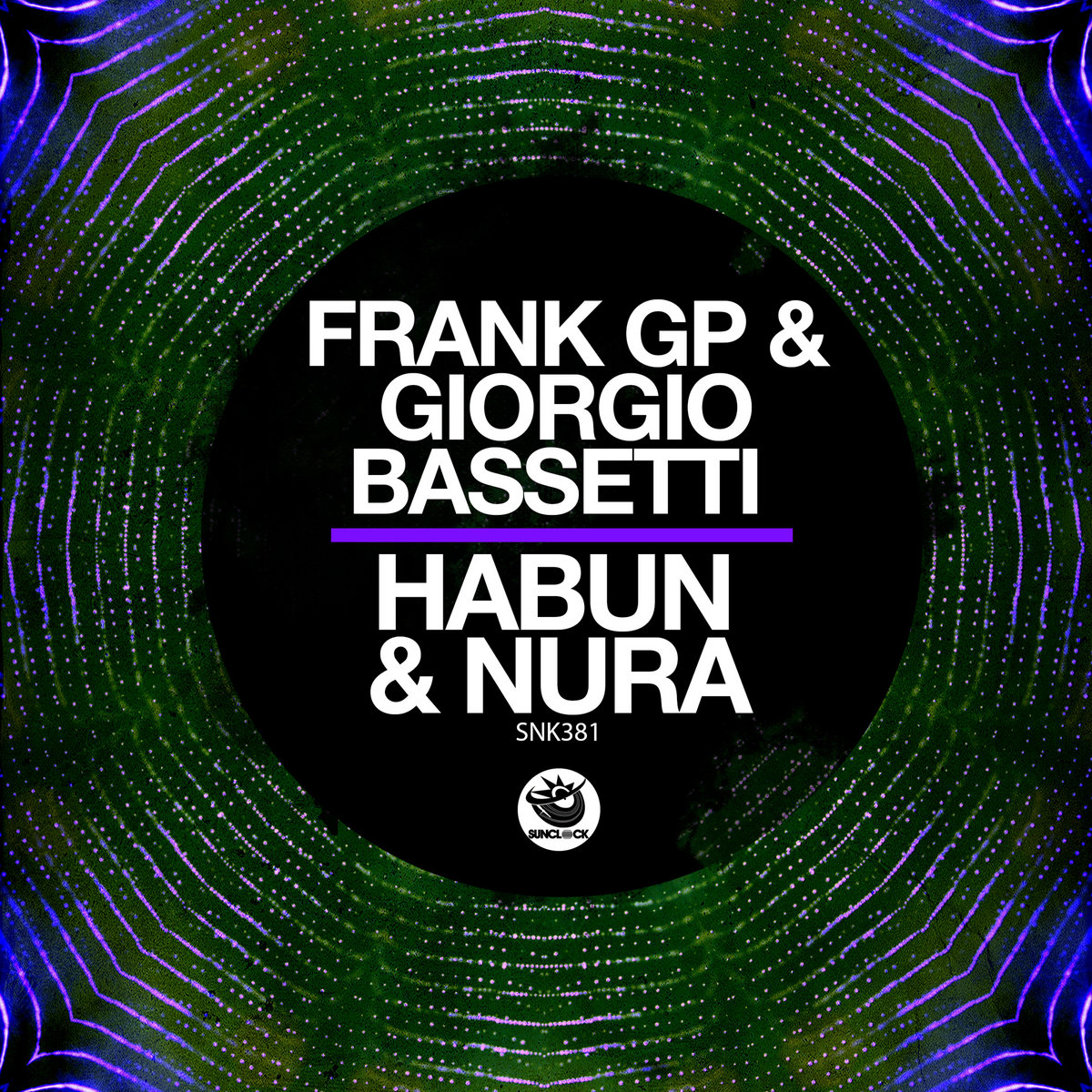Habun & Nura | Frank GP & Giorgio Bassetti | Sunclock