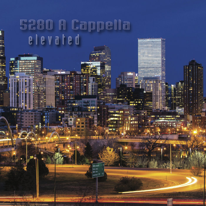 Elevated | 5280 A Cappella