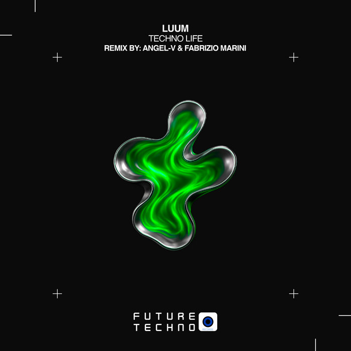 Techno Life | Luum | Future Techno Records
