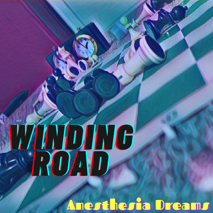 Winding Road | Anesthesia Dreams
