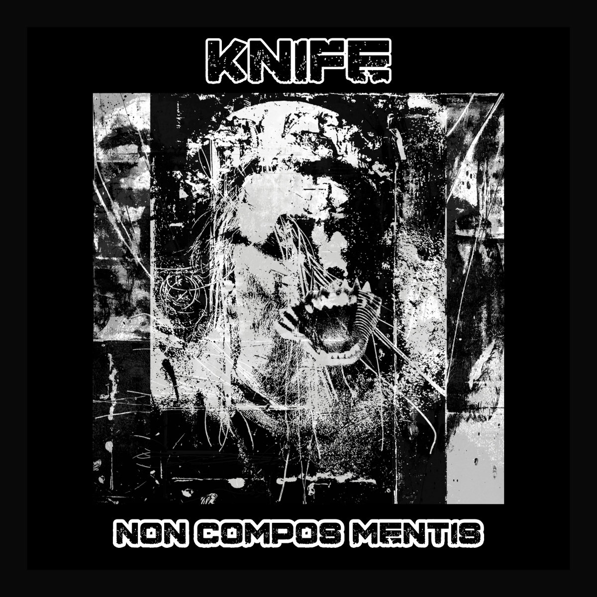 Non Compos Mentis | Knife