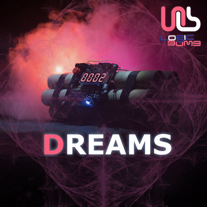 Dreams by Logic Bomb & Logic Flux | Logic Bomb, Logic Flux | Logic Bomb