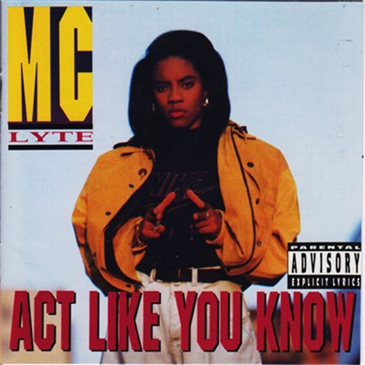 Act Like You Know | MC Lyte