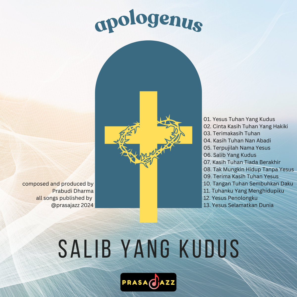 SALIB YANG KUDUS | APOLOGENUS | Prabudi Dharma