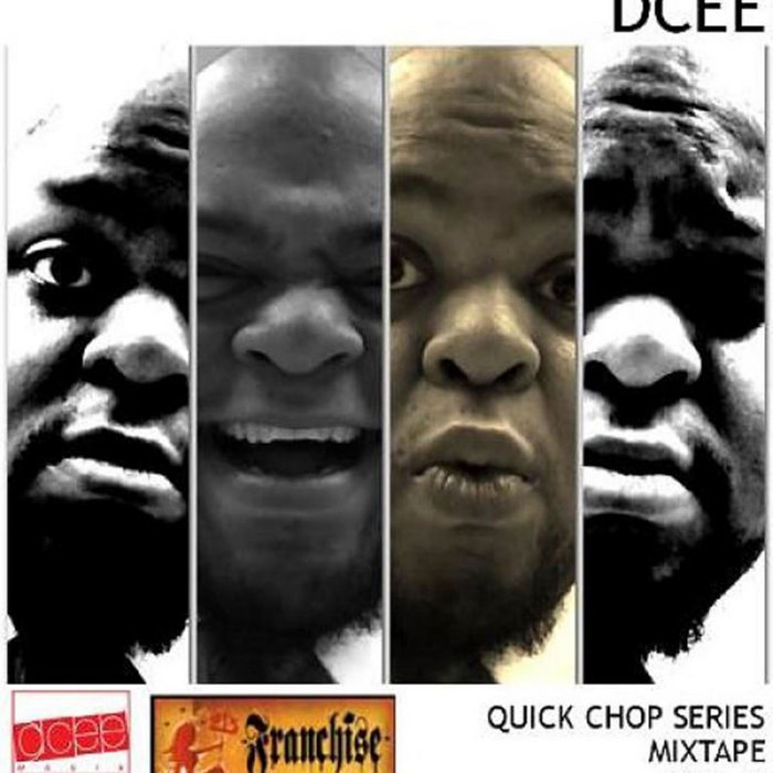 Quick Chop Series Mixtape Vol. 1 | DCee Musik