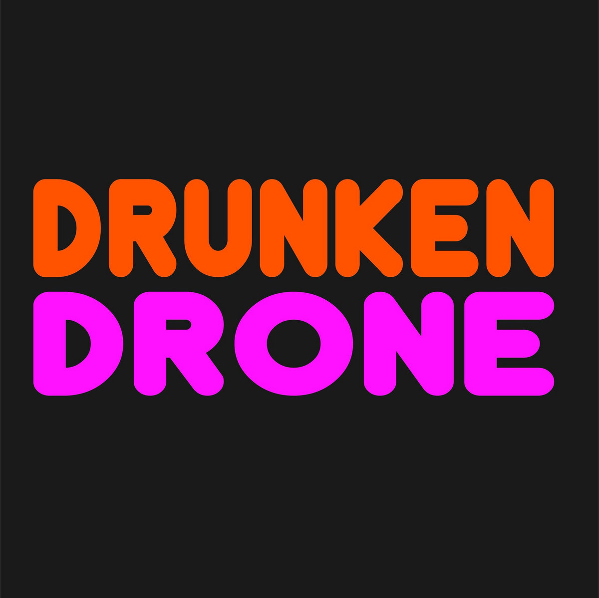 DRUNKEN DRONE | DRUNKEN DRONE | Tabletop Electric