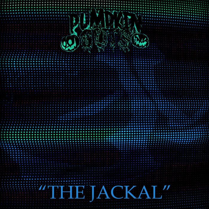 The Jackal | Pumpkin Guts