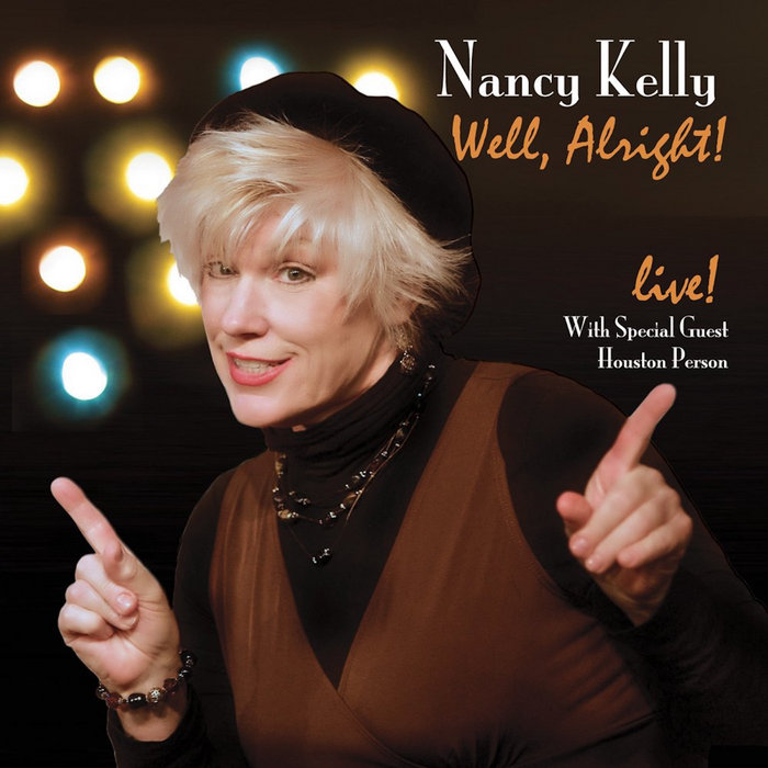 Well Alright | Nancy Kelly