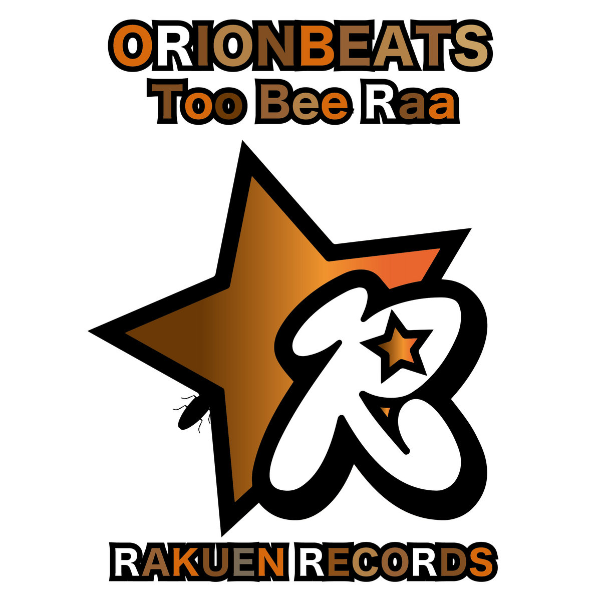 Too Bee Raa | ORIONBEATS