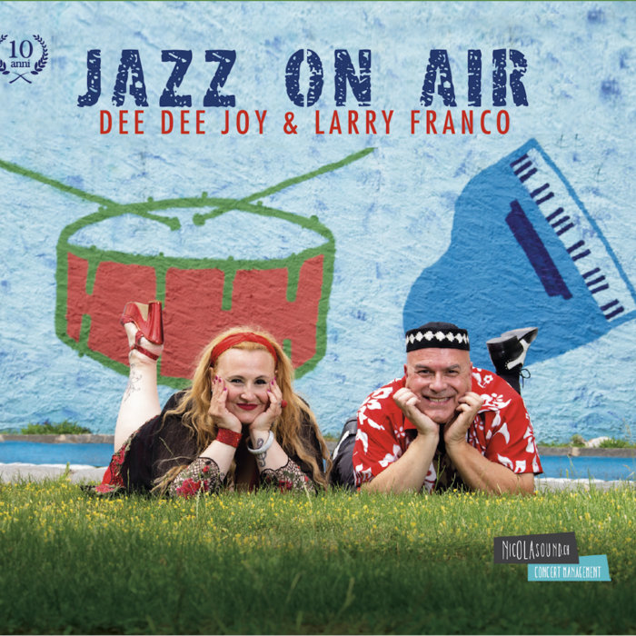 JAZZ ON AIR | LARRY FRANCO & DEE DEE JOY | Larry Franco