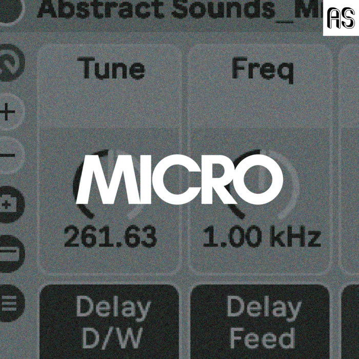 Micro | Abstract Sounds