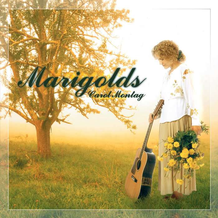 Marigolds | Carol Montag