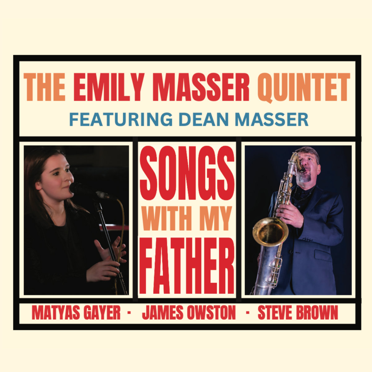 Songs With My Father | The Emily Masser Quintet | Emily Masser