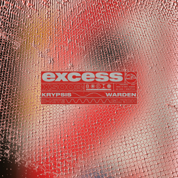 [XS003] Warden // Glitch | excess