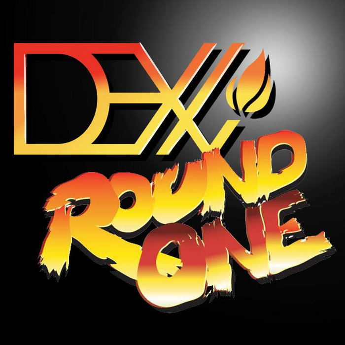 Round 1 | Dex Arson