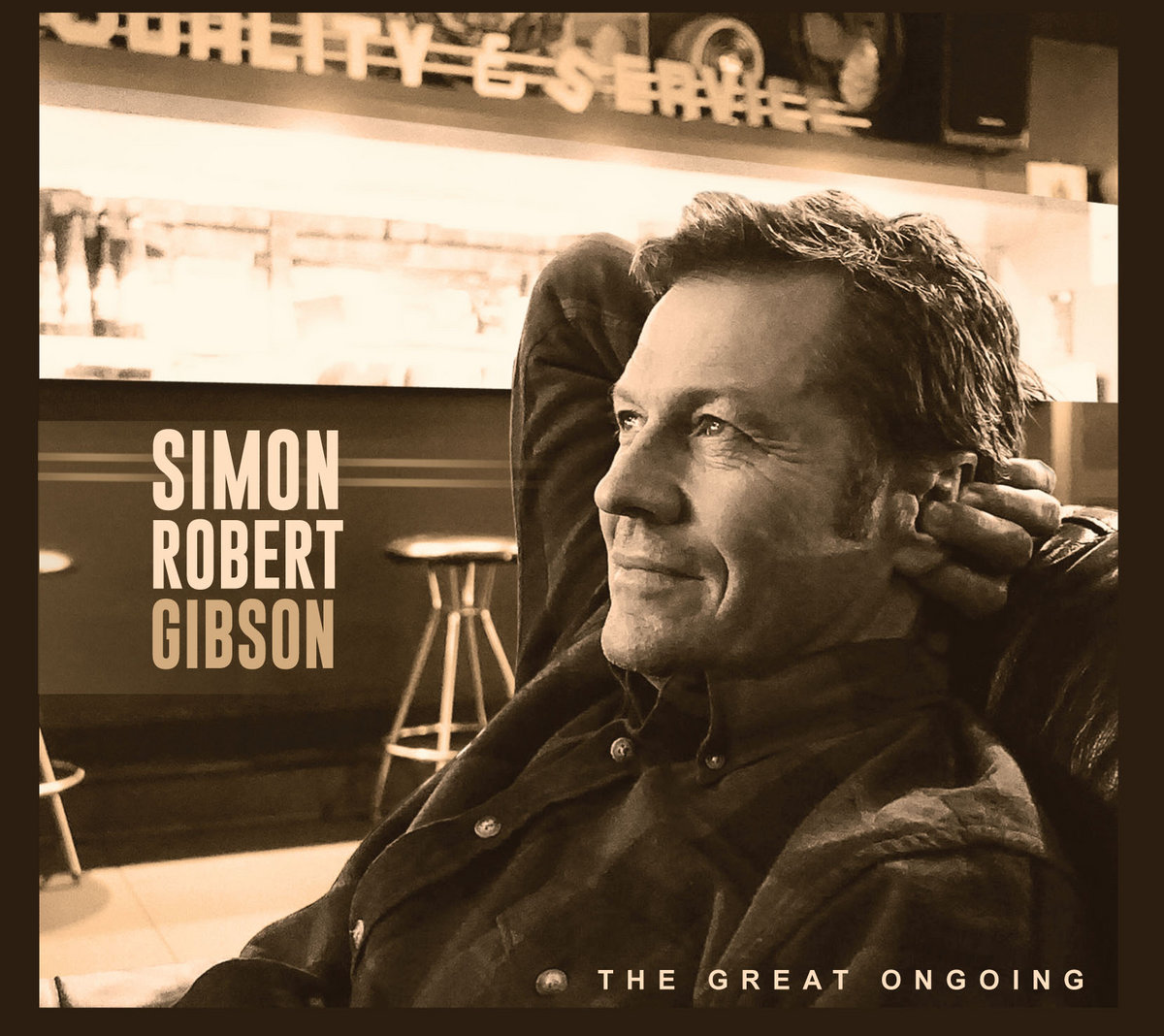 The Great Ongoing (Album) | Simon Robert Gibson