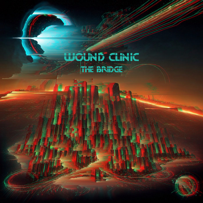 The Bridge | Wound Clinic | Chop Records