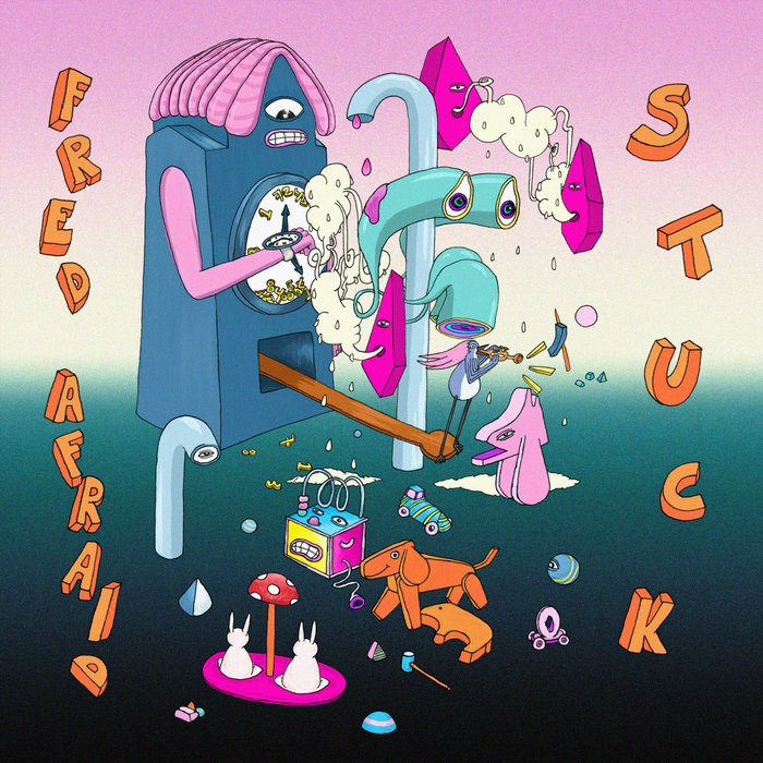 STUCK | Fred Afraid