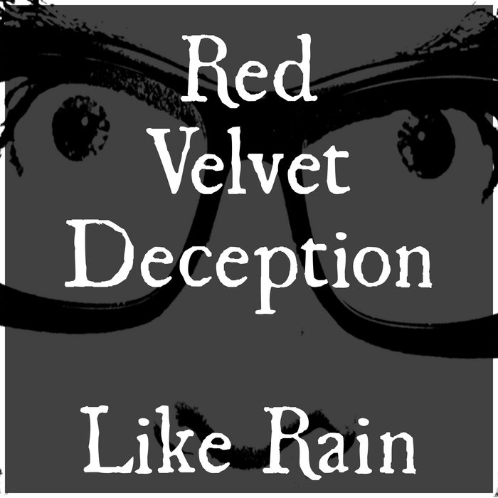 Like Rain | Red Velvet Deception