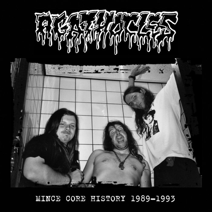 Mince Core History 1989-1993 | AGATHOCLES | Selfmadegod