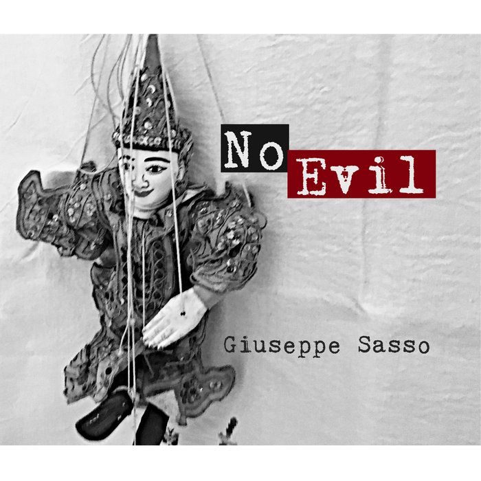 No Evil | Giuseppe Sasso