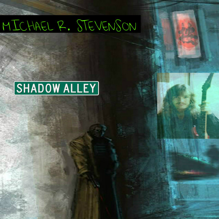 Shadow Alley | Michael R. Stevenson