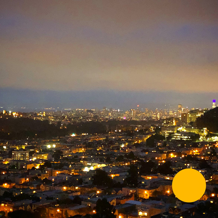 The Ambient City Guide (San Francisco Edition) | Field In Stream