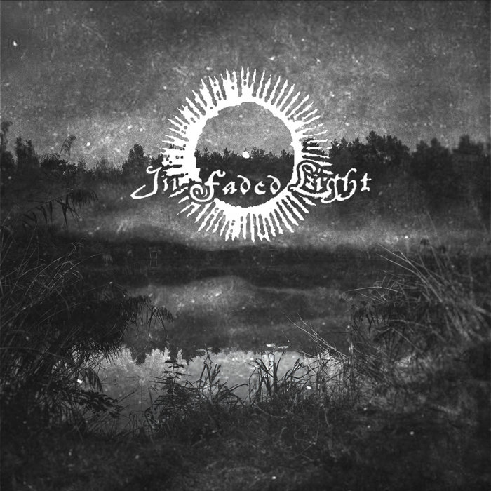 In Faded Light | In Faded Light