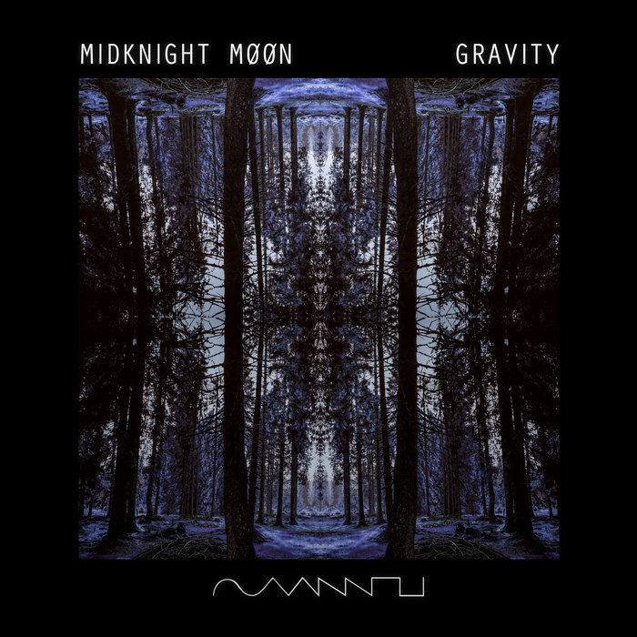 MidKnighT MooN - Gravity EP | MidKnighT MøøN | Strictly Deep DNB