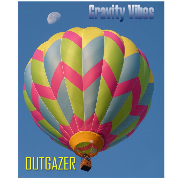 Gravity Vibes | OUTGAZER