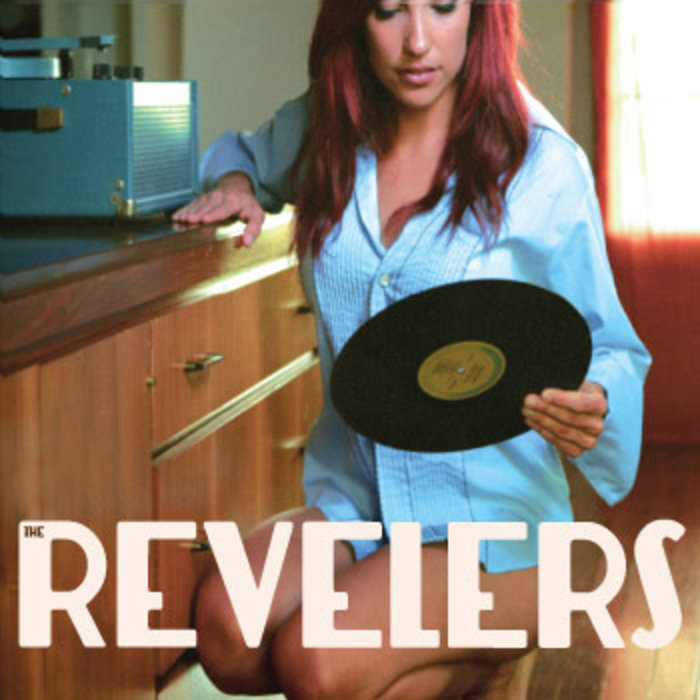 The Revelers | The Revelers