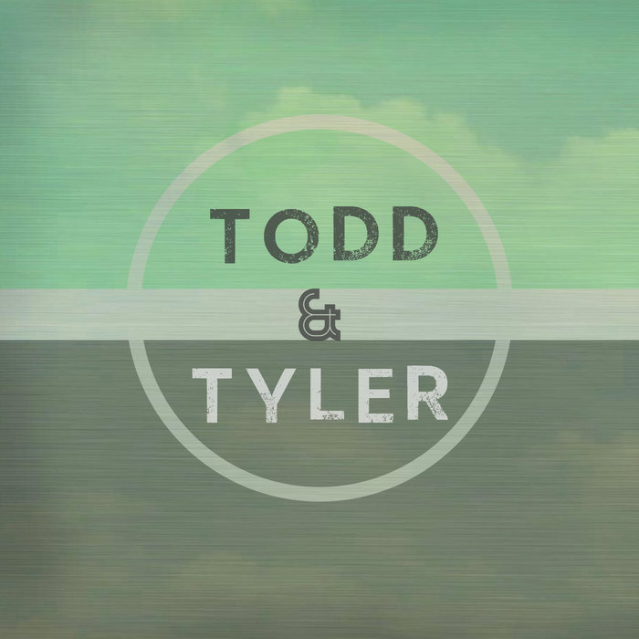 Todd & Tyler | Todd Wright Band