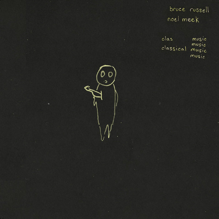 Classical Music | Noel Meek and Bruce Russell | Noel Meek