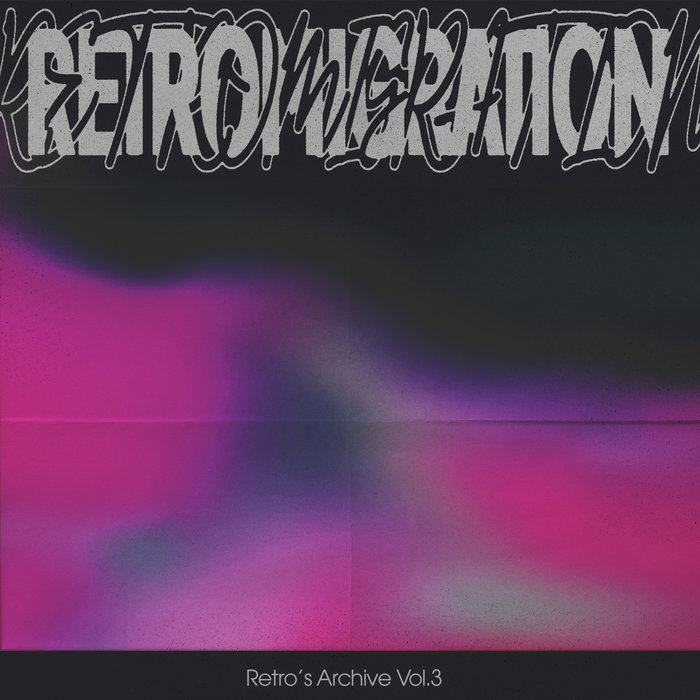 Retro's Archive Vol.3 | Retromigration