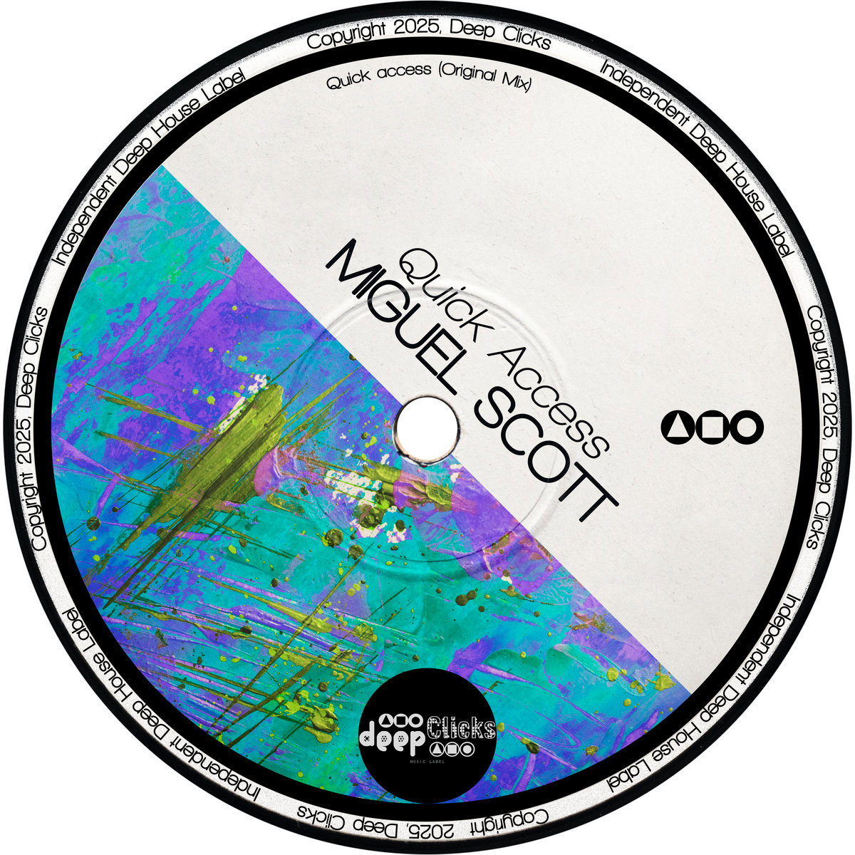 Miguel Scott - Quick Access | Miguel Scott | Deep Clicks / WaveNaut