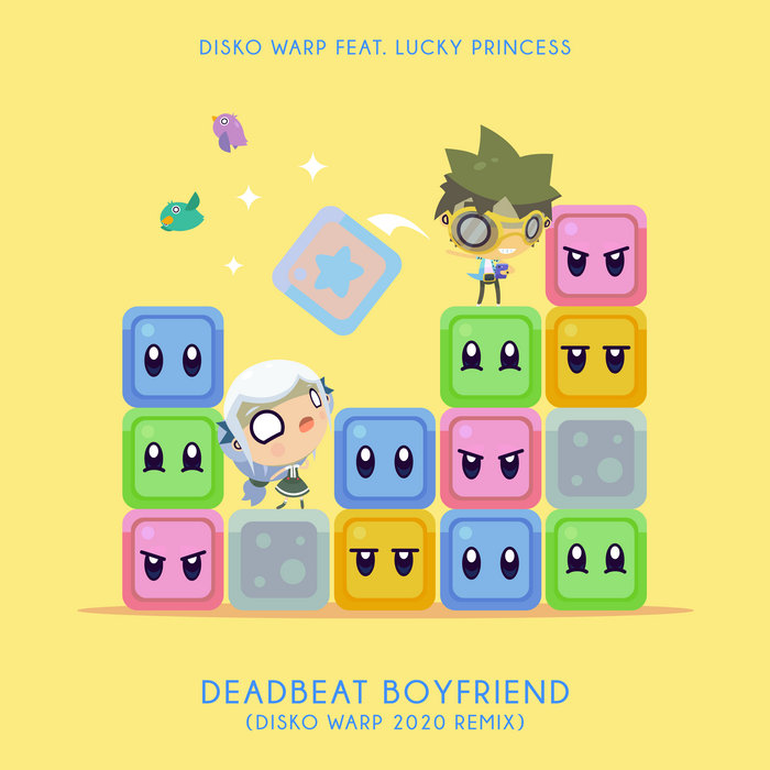 Deadbeat Boyfriend (feat. Lucky Princess) (Disko Warp 2020 Remix ...
