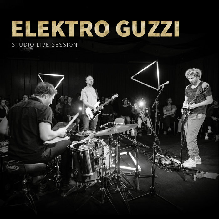 Studio Live Session | Elektro Guzzi