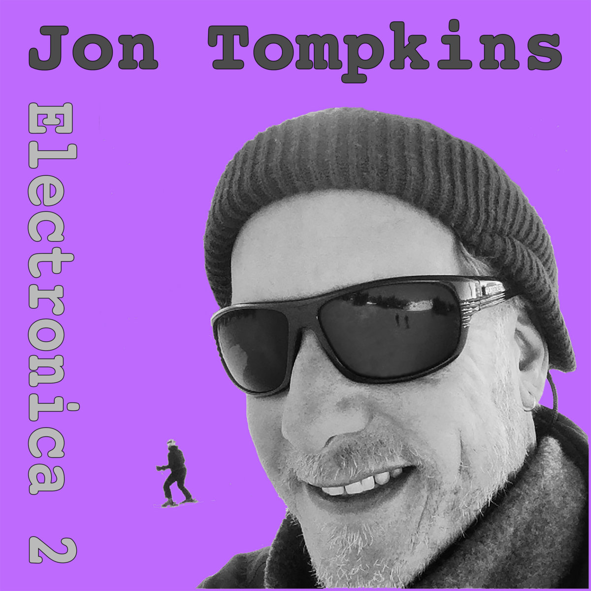 Electronica 2 | Jon Tompkins