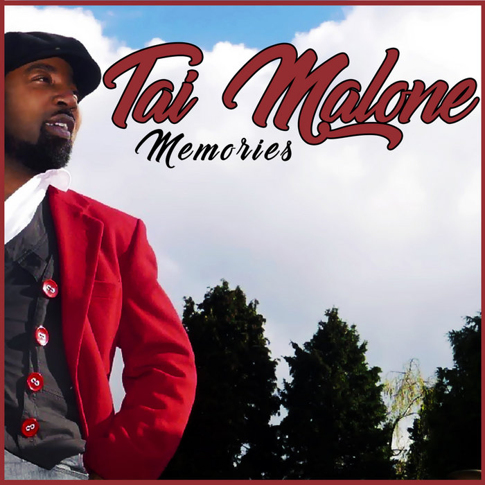 Memories....EP | Tai Malone