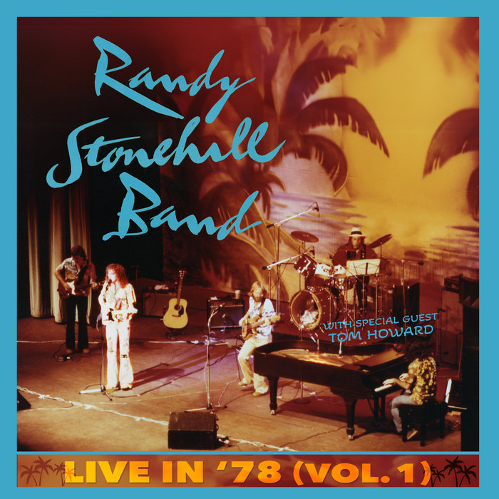 Live In '78 | Randy Stonehill Band w/ Tom Howard | Randy Stonehill