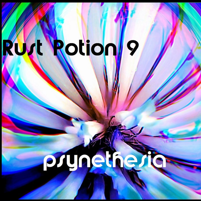 Psynethesia | Rust Potion