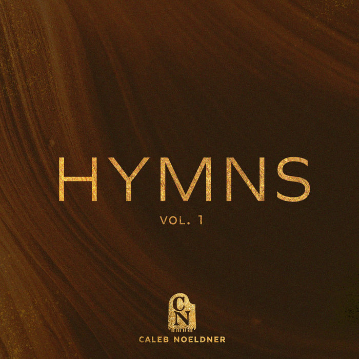Hymns, Vol. 1 | Caleb Noeldner