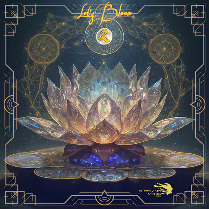 Let's Bloom 2 | Blooming Minds