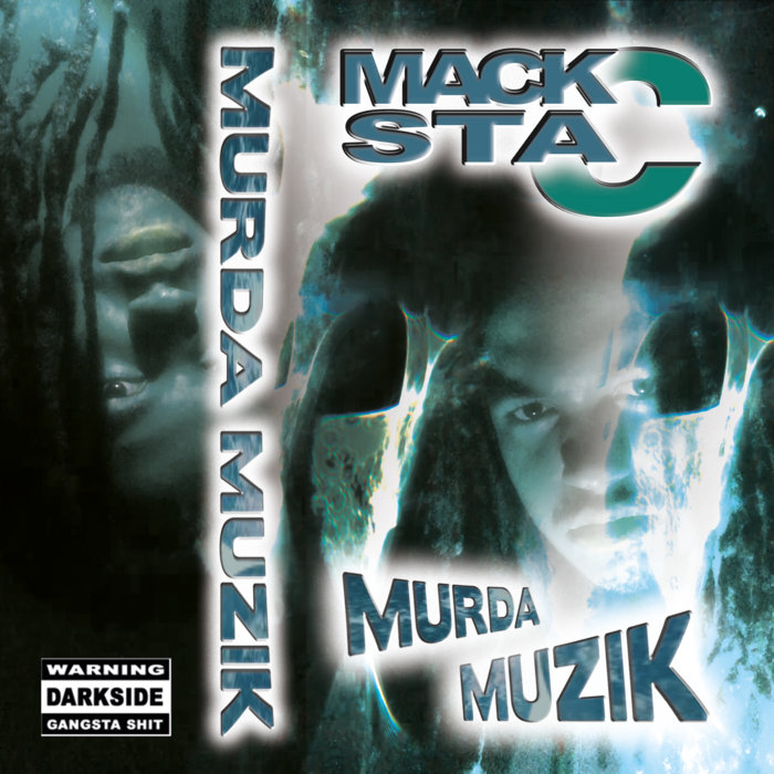 MURDA MUZIK | MACKSTA C