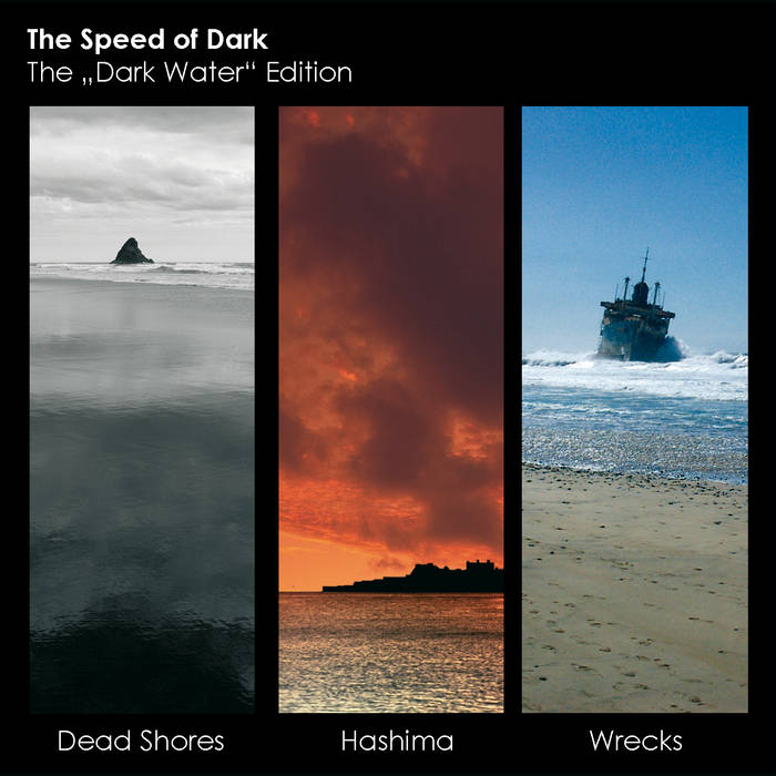 The Dark Water Edition | The Speed of Dark | Frank Makowski