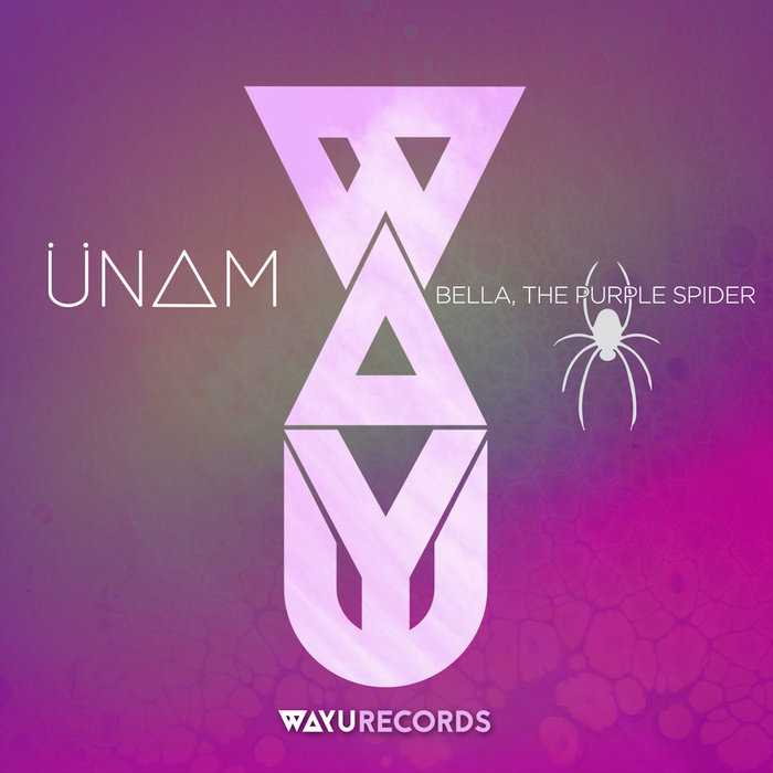 ÜNAM - Bella, The Purple Spider (Turu Anasi Remix) | Turu Anasi