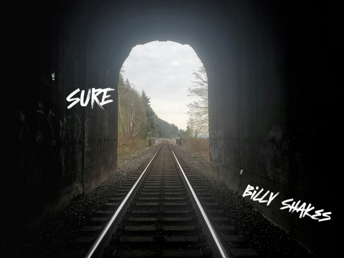 Sure | Billy Shakes | James Drake